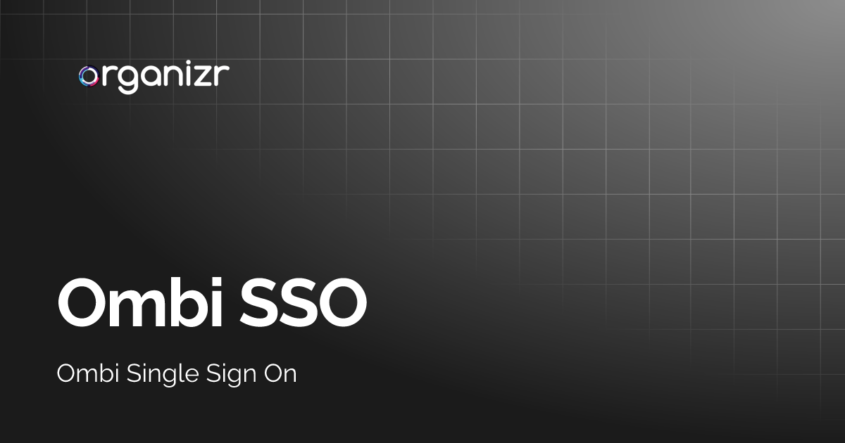 Ombi SSO | Organizr